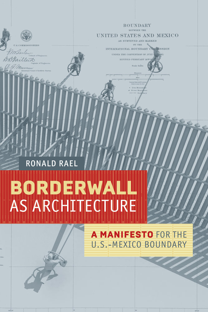 The Borderwall as a Physical and Cultural Divide