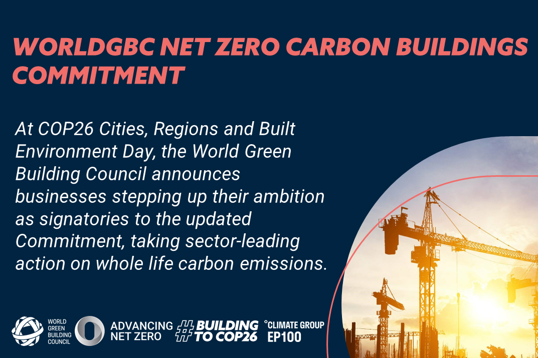 At COP26, 44 Businesses Sign Net Zero Carbon Buildings Commitment
