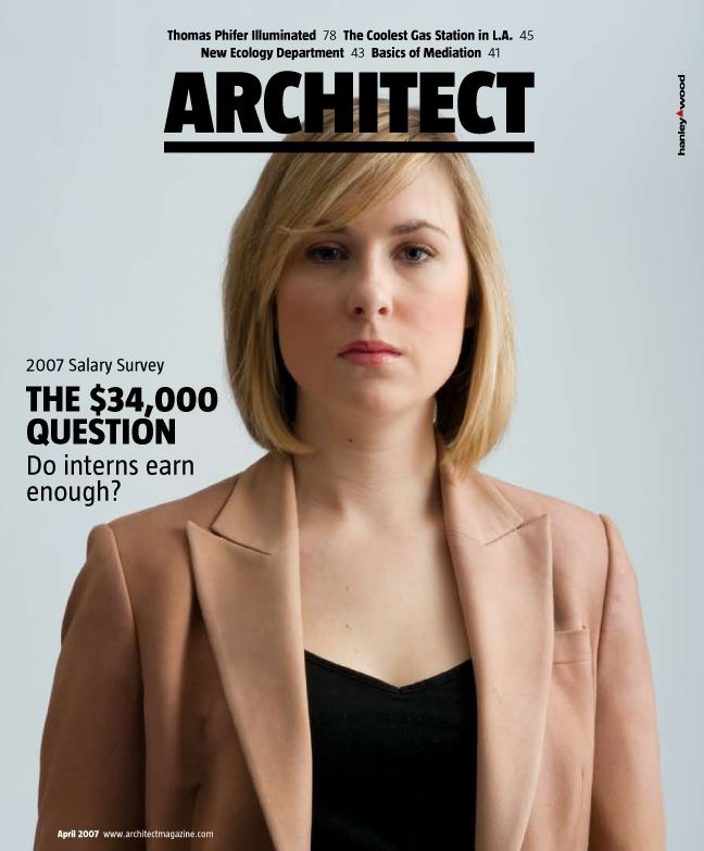 Architect Magazine April 2007 - Architect Magazine