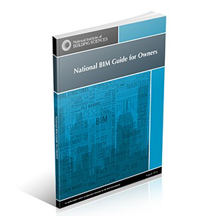 NIBS Publishes Guide to Help Set BIM Standards and Expectations